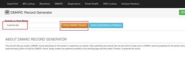 How to Create a DMARC record using MX Tool Box – Support