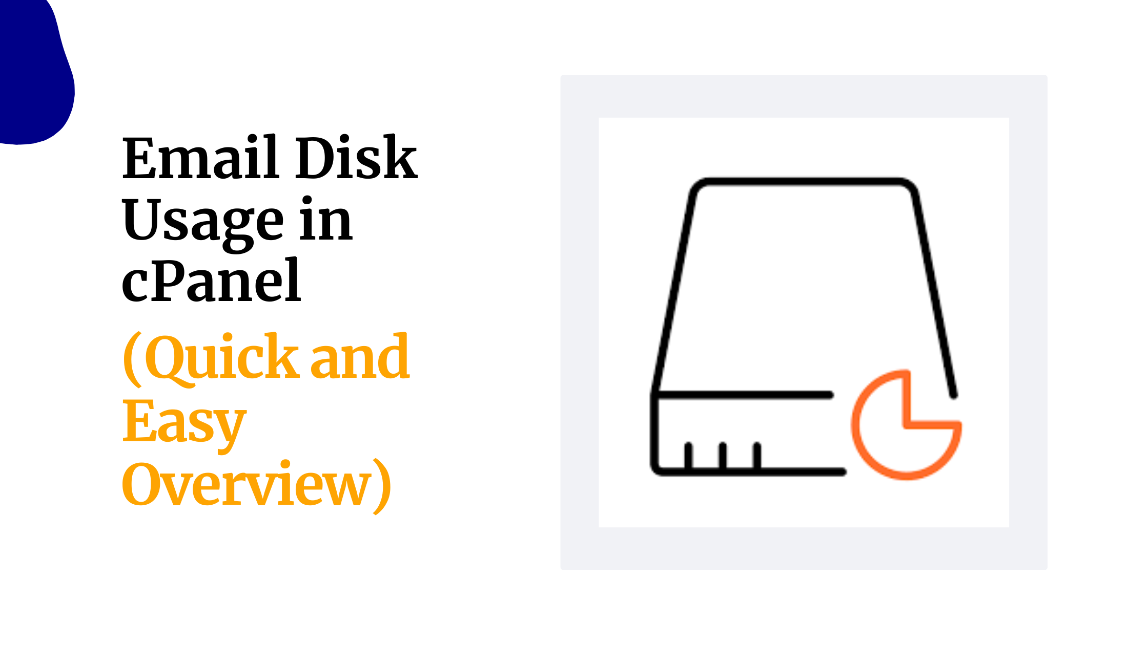 Email Disk Usage in cPanel (Quick and Easy Overview)