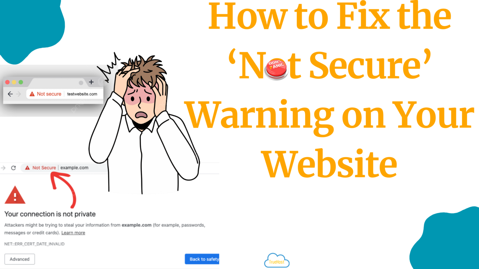 How to Fix the ‘Not Secure’ Warning on Your Website